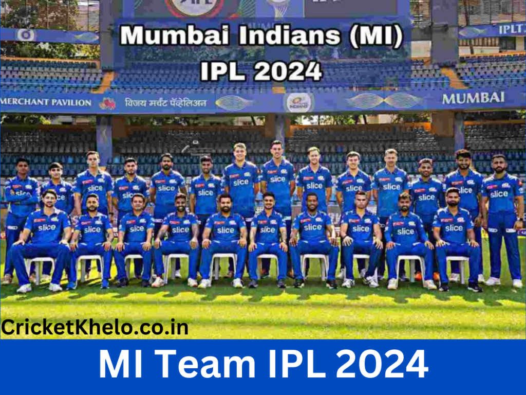 MI Team IPL 2024, Mumbai Indians Squad 2024, MI Players IPL 2024, MI ...